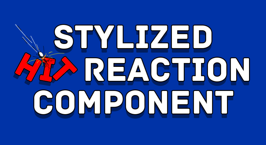 Stylized Hit Reaction Component, 카테고리 블루프린트 - UE 마켓플레이스