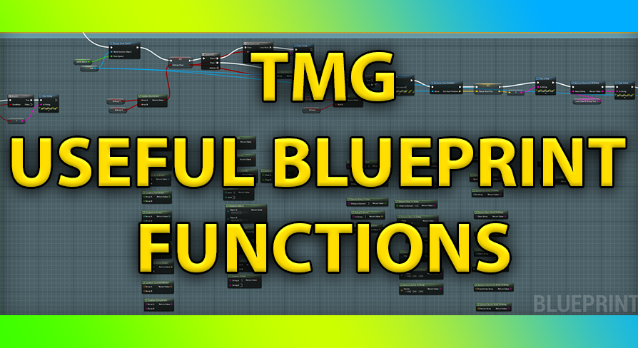 Useful Blueprint Functions in Code Plugins - UE Marketplace