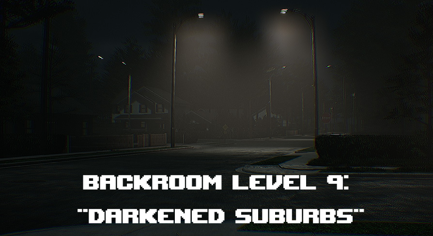 The Backroom Level 9: "Darkened Suburbs" in Environments - UE Marketplace