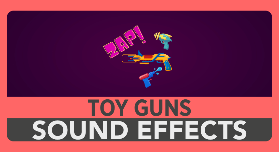 Toy Guns Sound Effects Pack in Sound Effects - UE Marketplace
