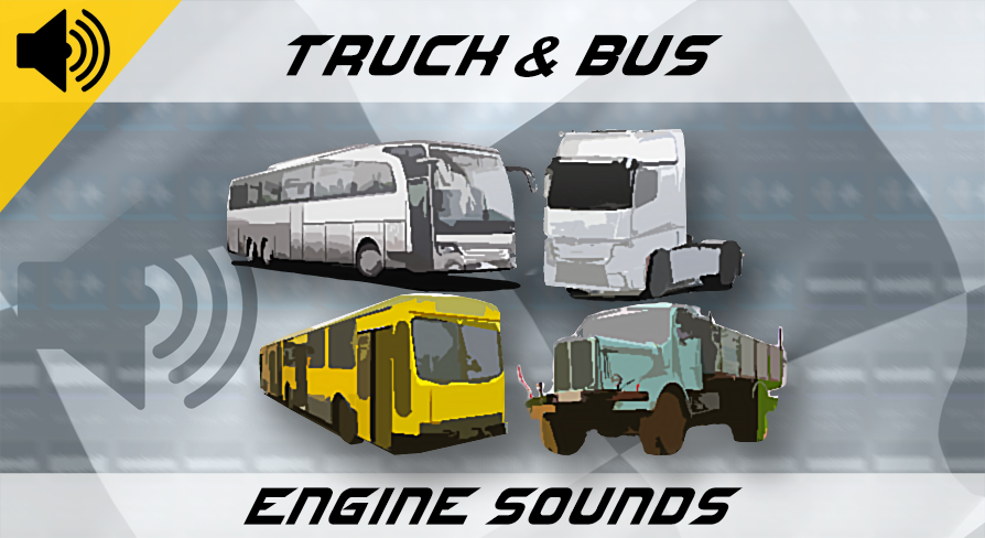 Truck and Bus Engine Sounds：サウンドエフェクト - UE マーケットプレイス