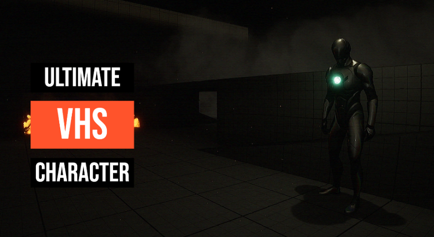 Ultimate VHS Character in Blueprints - UE Marketplace