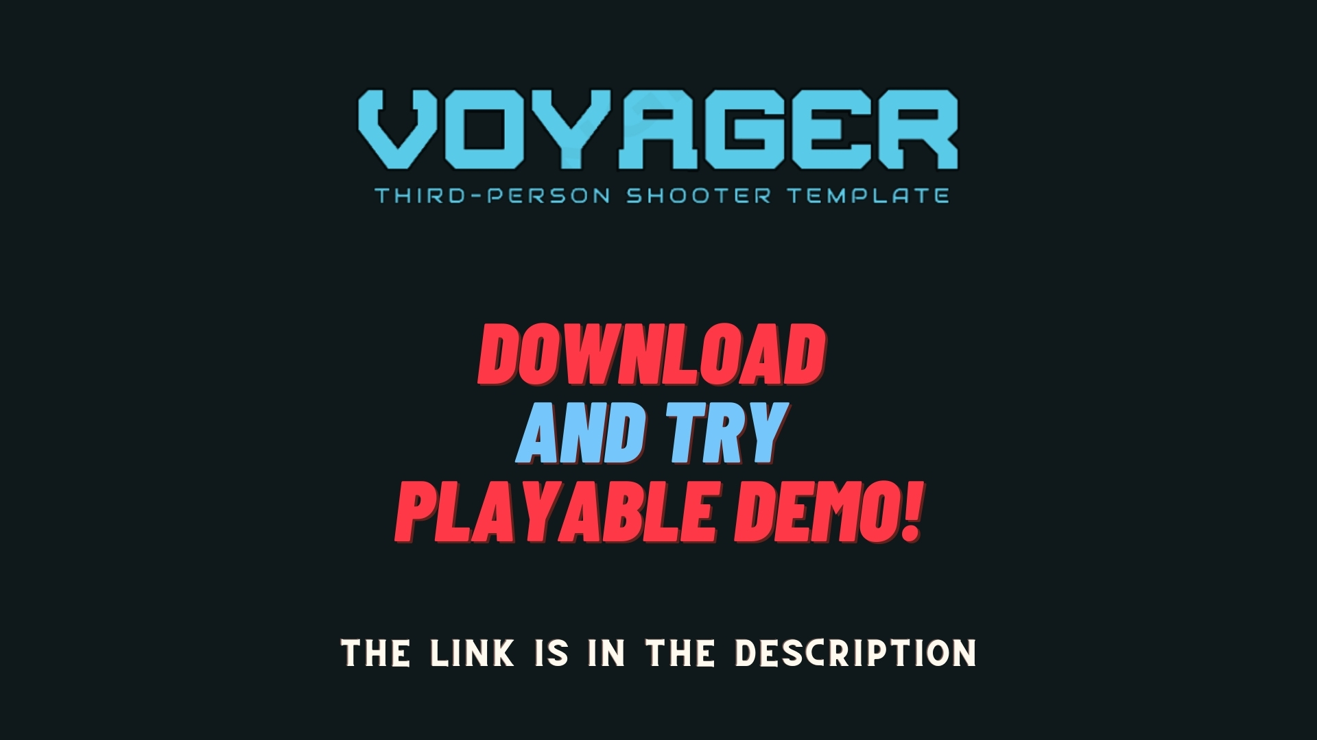 Voyager: Third Person Shooter Template