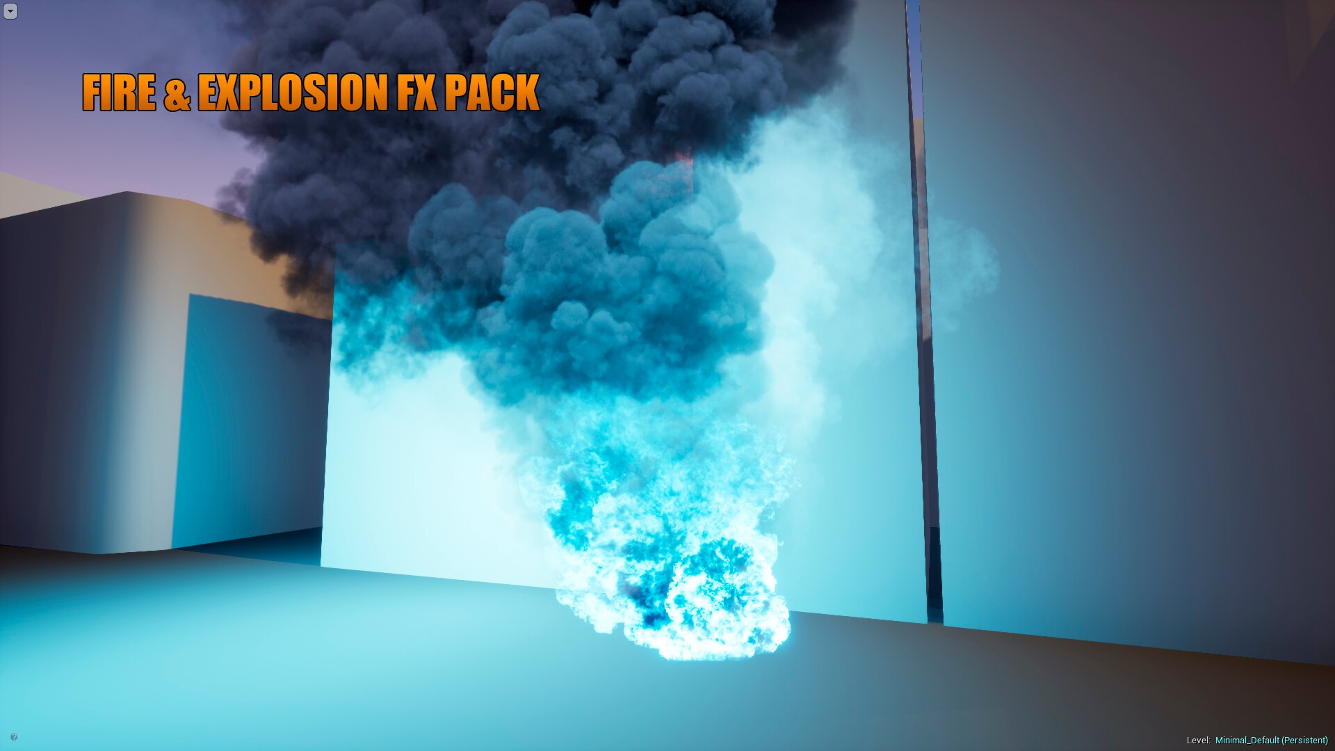 Fire and Explosion FX Pack in Visual Effects - UE Marketplace