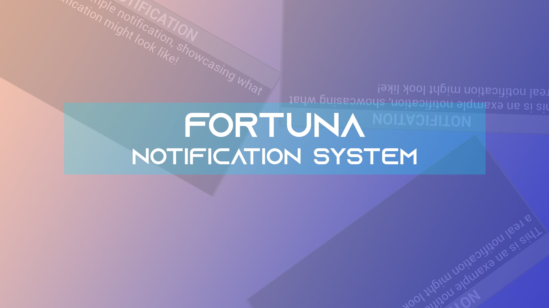 Fortuna Notification System – ASSET CLOUD Fortuna Notification System – ASSET CLOUD