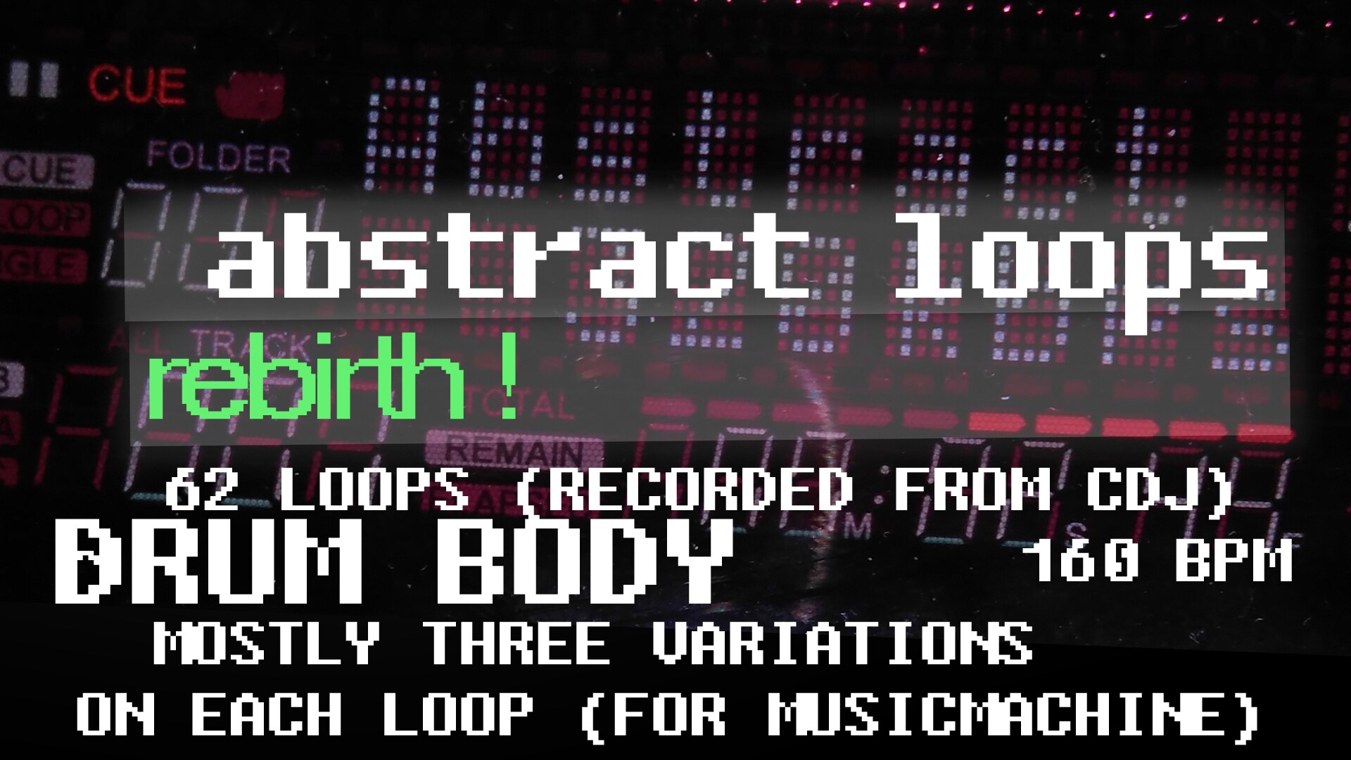 CDJ: Abstract loops. Rebirth! in Sound Effects - UE Marketplace