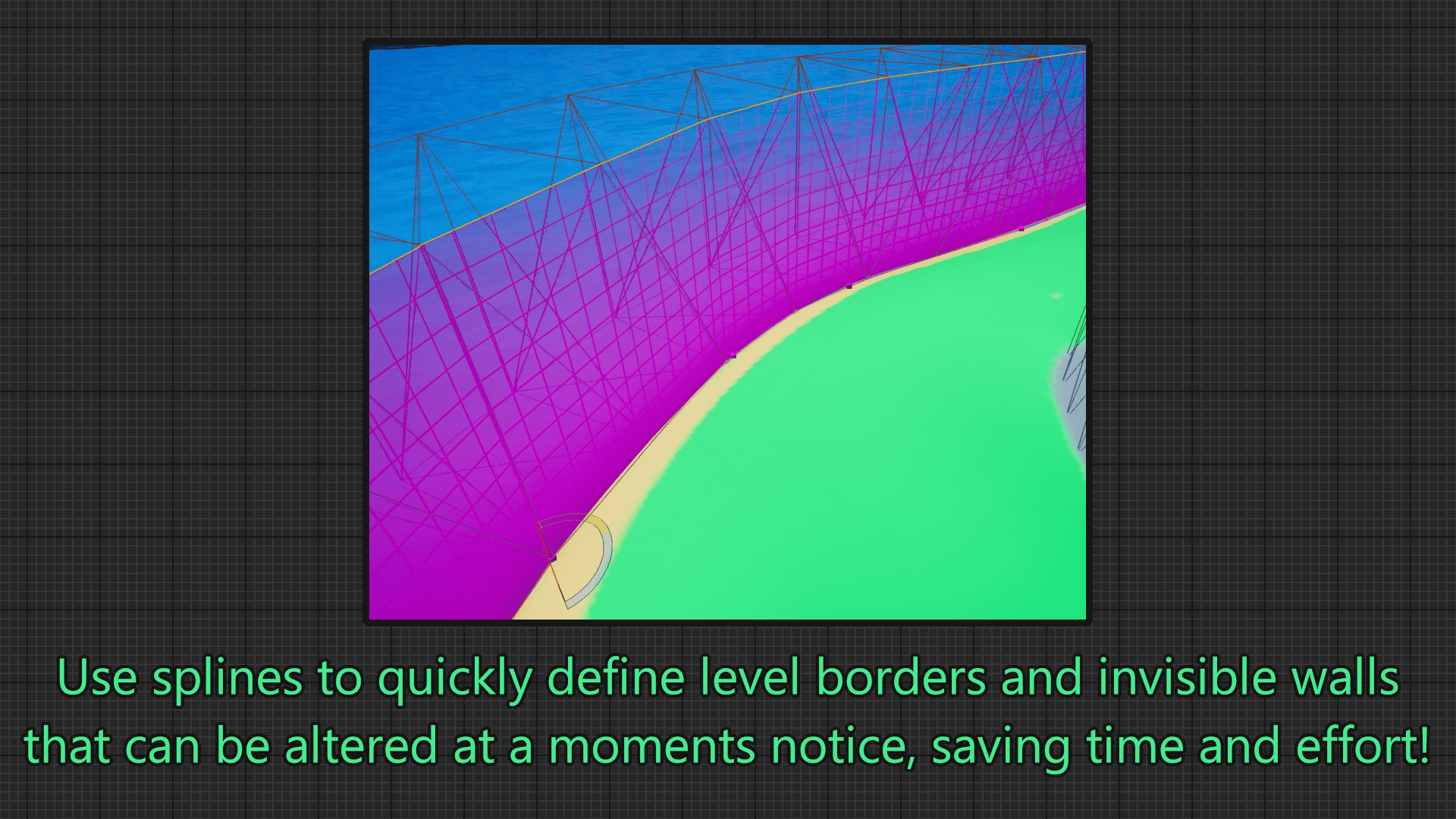 Spline Based Blocking and Trigger Volume