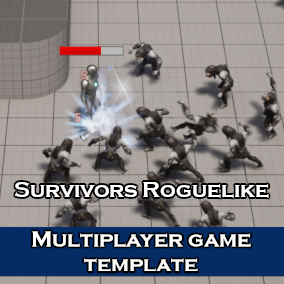 Survivors Roguelike - Multiplayer Game Template